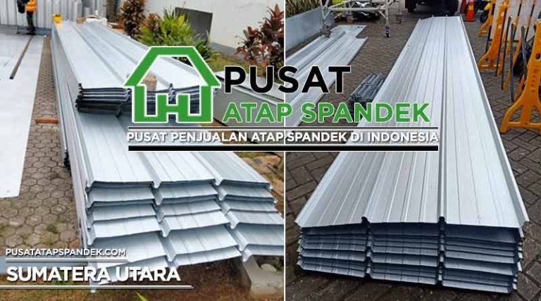 Harga Atap Spandek Kliplok Sumatera Utara Murah & Promo 2026
